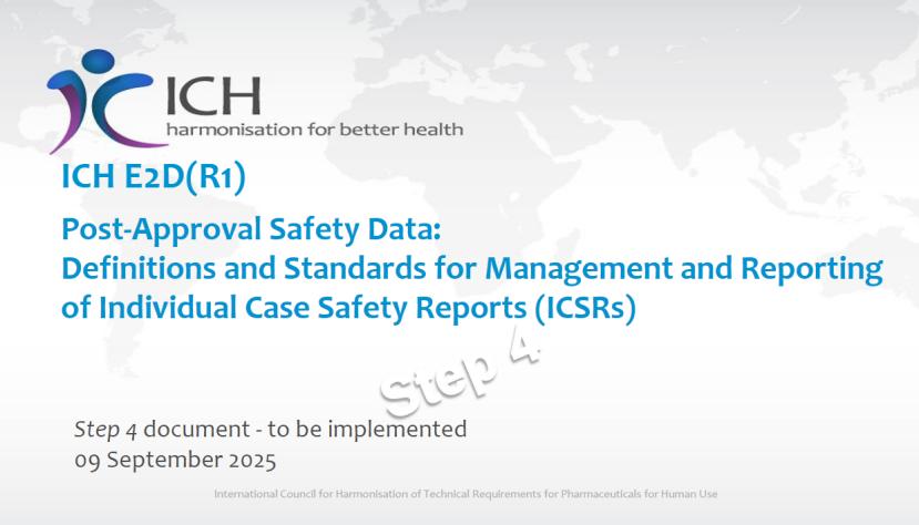 ICH 定稿 E2D (R1)，指导上市后安全 ICSR 报告 - 识林